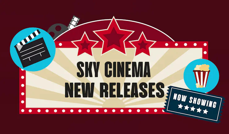 Sky Cinema's new releases in June